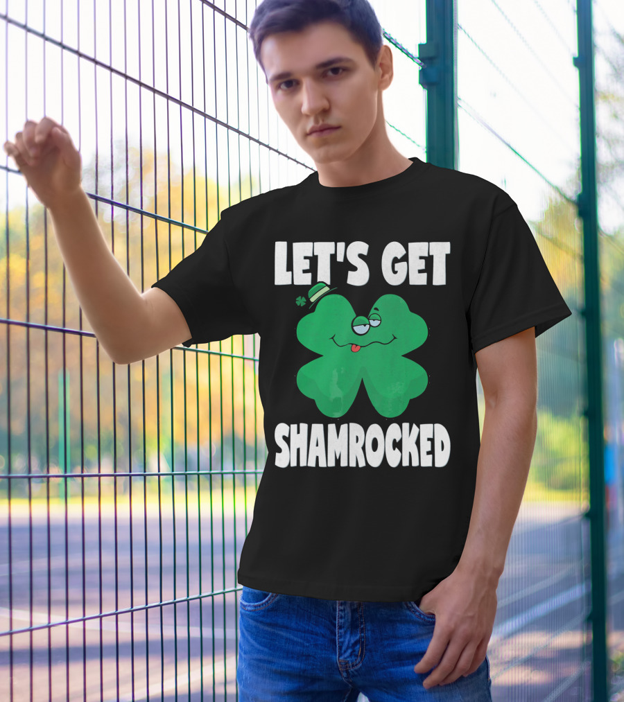 LET'S GET SHAMROCKED FUNNY RETRO ST PATRI SHAMROCK IMAGE T-Shirt