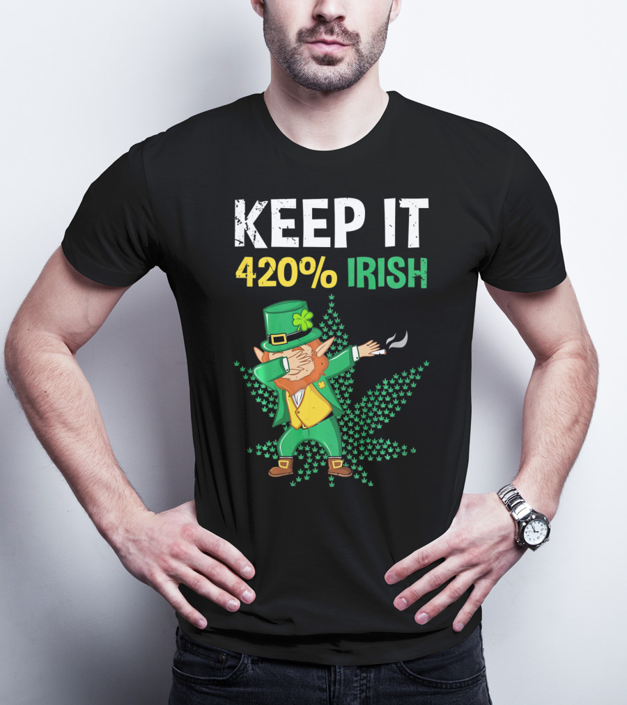 Keep It 420% Irish St Patrick's Day Weed Leprechaun T-Shirt