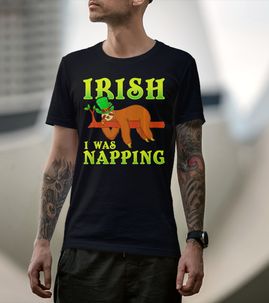 Irish I Was Napping Funny St Pats Day Sloth Hat T-Shirt
