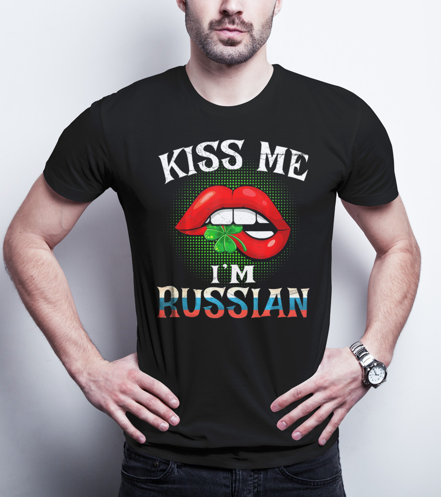 Kiss Me I'm Russian Irish Lips St Patrick's Day Shamrock Red Lips T-Shirt