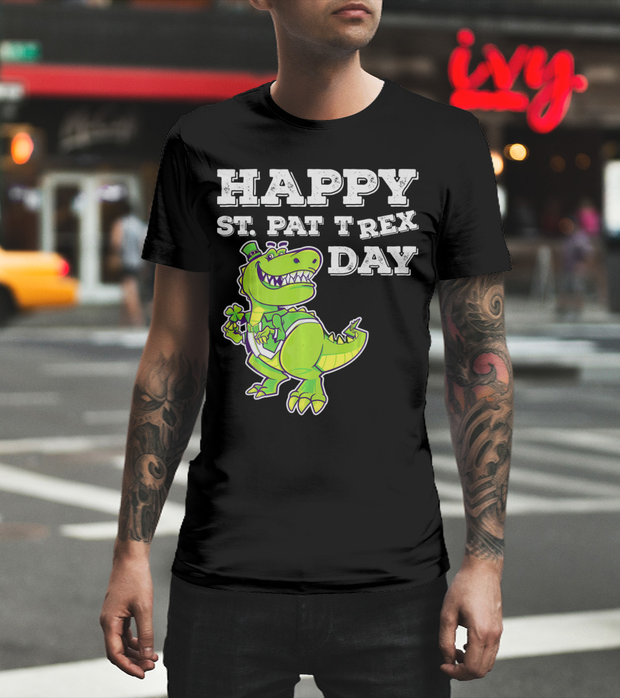 HAPPY ST. PAT T REX DAY Cute St Patricks T-Shirt