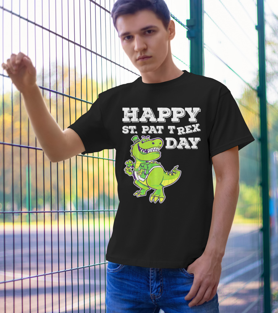 HAPPY ST. PAT T REX DAY Cute St Patricks T-Shirt