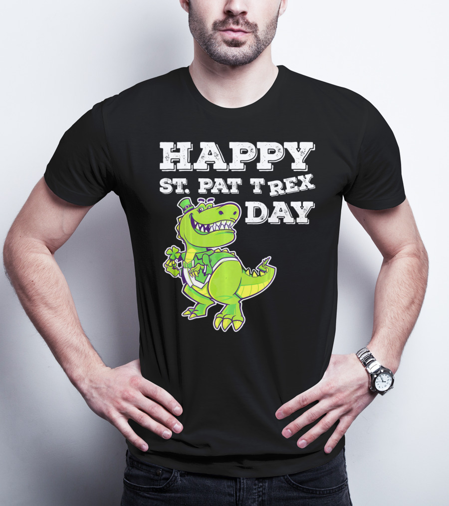 HAPPY ST. PAT T REX DAY Cute St Patricks T-Shirt