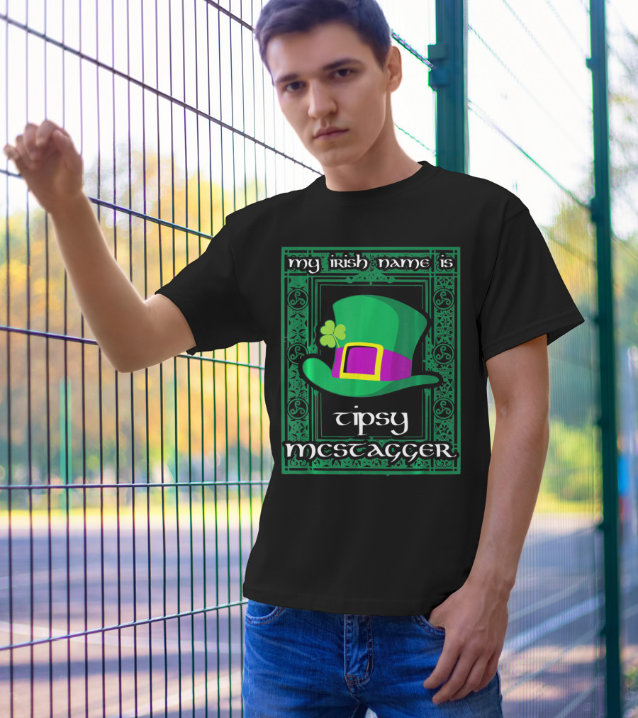 My Irish Name Is Tipsy McStagger Clover Leprechaun Hat T-Shirt