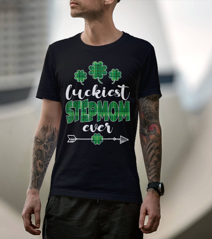 Luckiest Stepmom Ever Irish Stepmom Bear Matching St Patricks T-Shirt