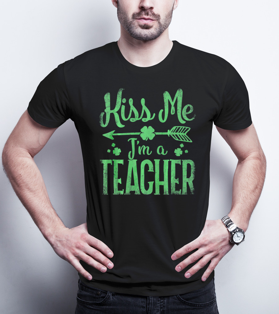 Kiss Me I'm A Teacher Saint Patrick's Day Arrow Shamrocks T-Shirt