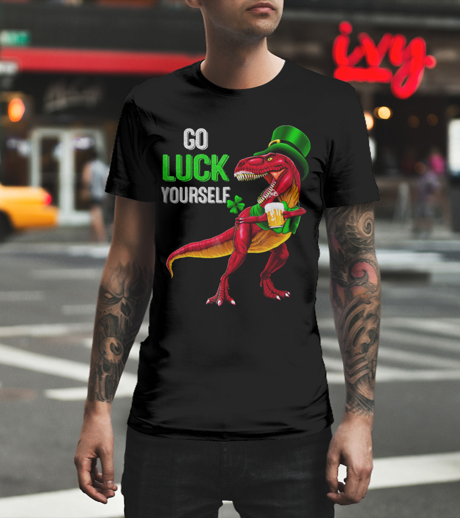 St Patricks Day Rex Go Luck Yourself Dinosaur Hat Beer T-Shirt