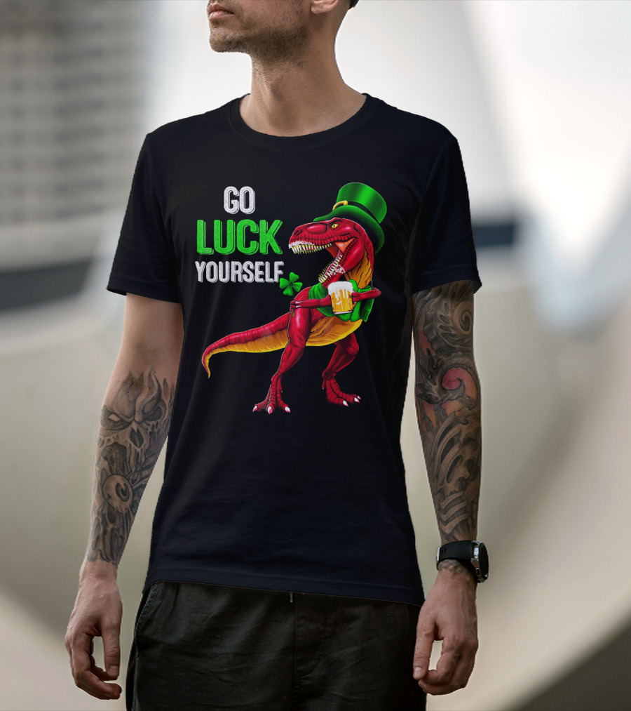 St Patricks Day Rex Go Luck Yourself Dinosaur Hat Beer T-Shirt