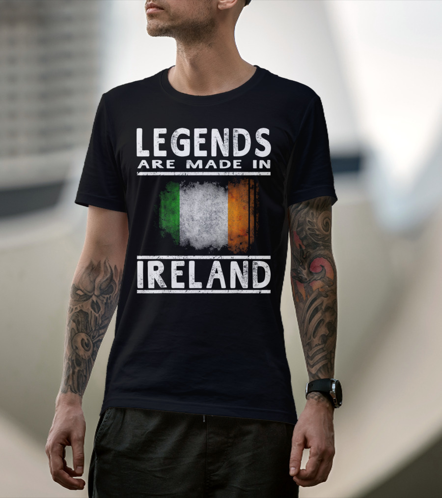 Legends Are Made In Ireland Irish Flag T-Shirt