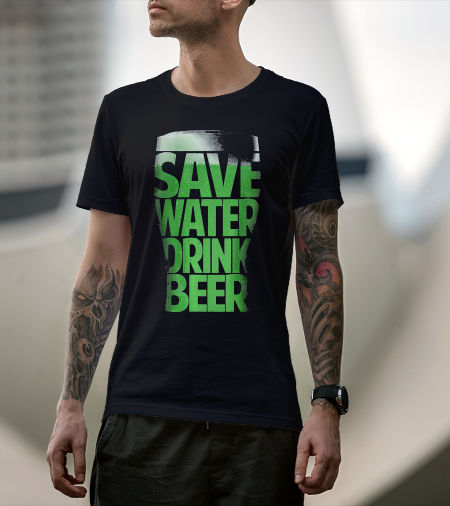 Save Water Drink Beer Funny St Pat Saint Patrick's Day Green Beer Glass T-Shirt