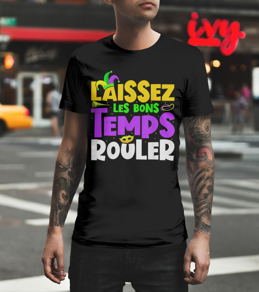 Laissez Les Bons Temps Rouler Mardi Gras New Orleans Party Beads Mask T-Shirt