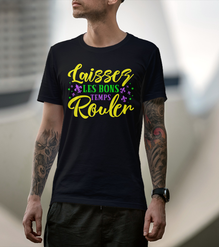 Laissez Les Bons Temps Rouler New Orleans Fleur De Lis Stars T-Shirt