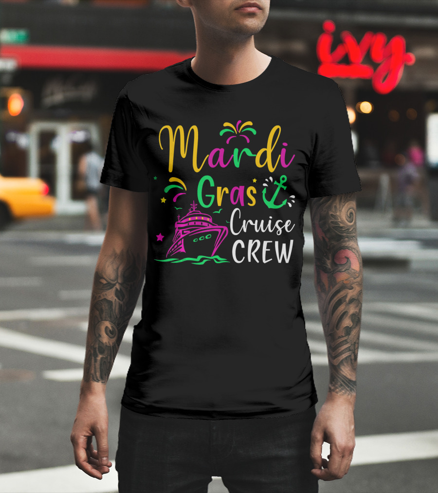 Mardi Gras Cruise Crew Funny Anchor Fireworks Ship T-Shirt