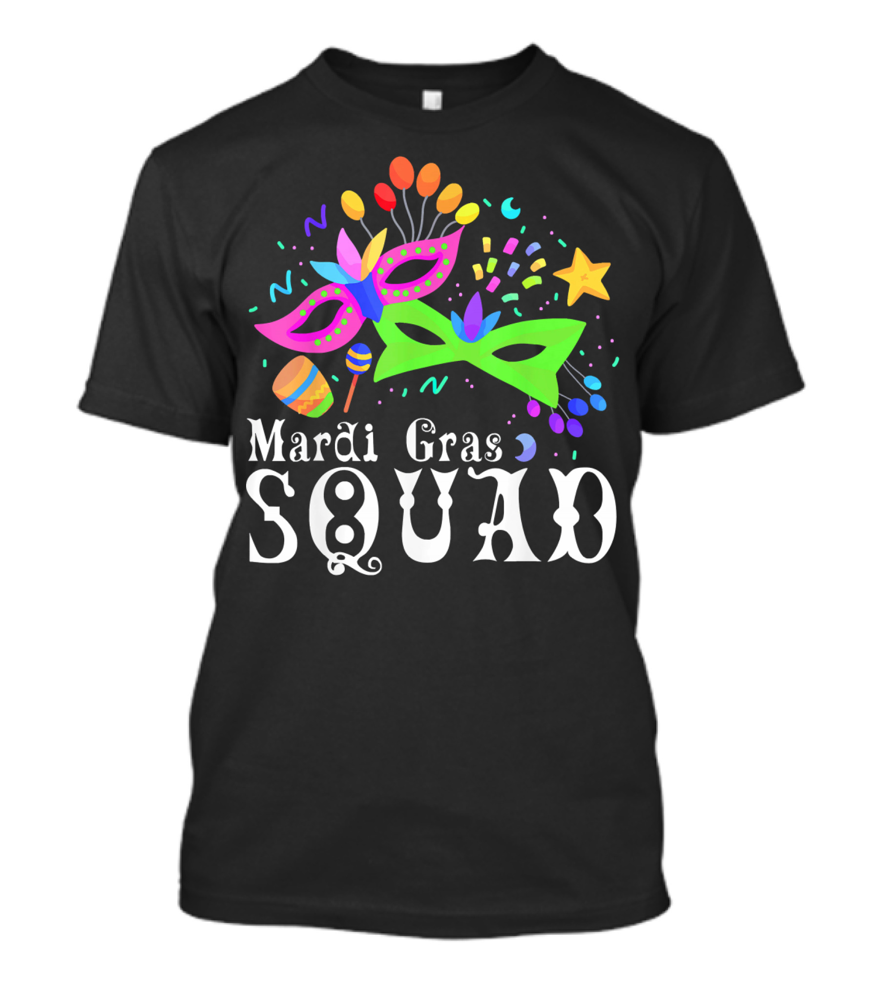 Mardi Gras Squad Mask Beads Confetti Celebration Fun T-Shirt