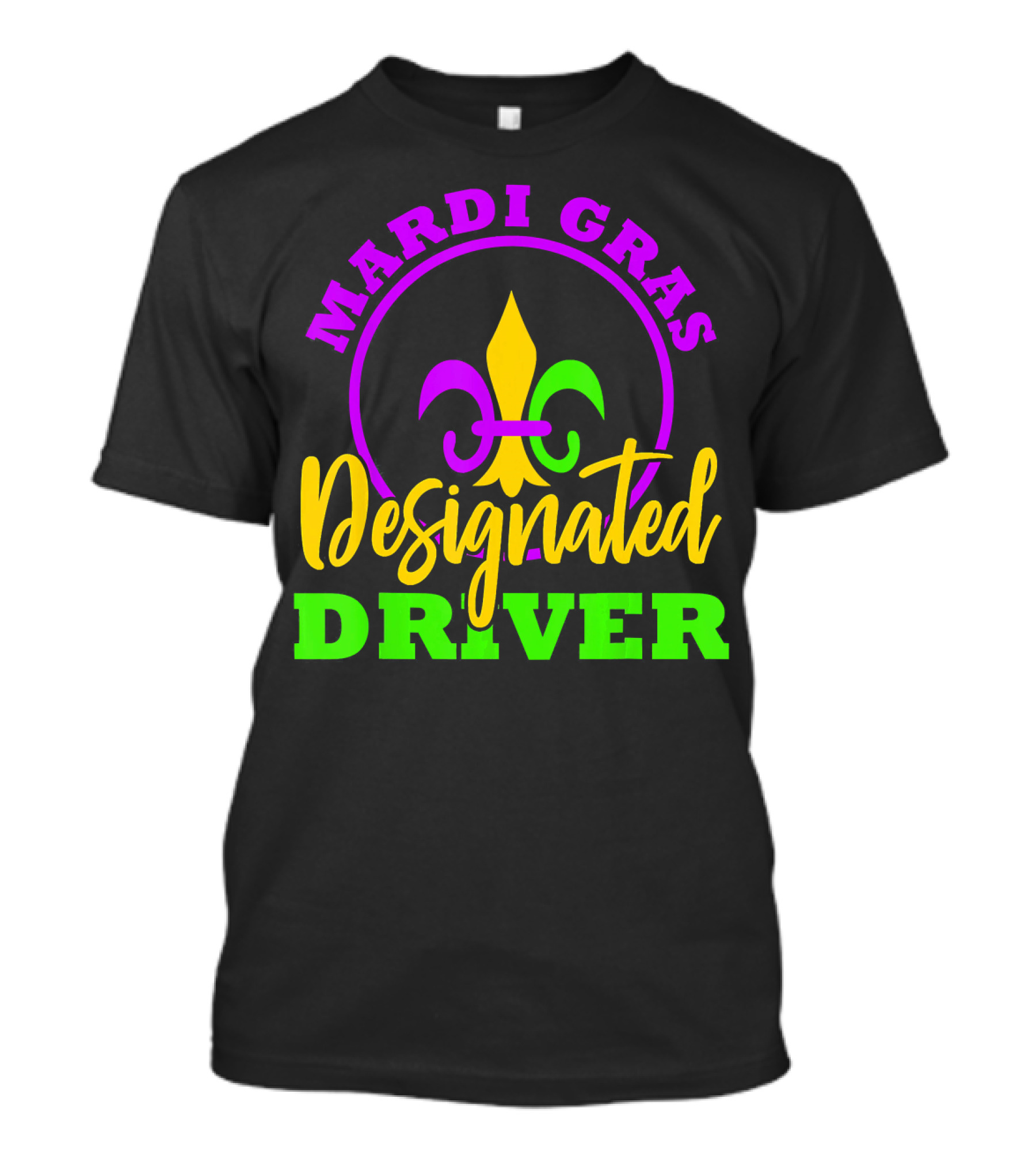 Mardi Gras Designated Driver Fleur-de-Lis T-Shirt