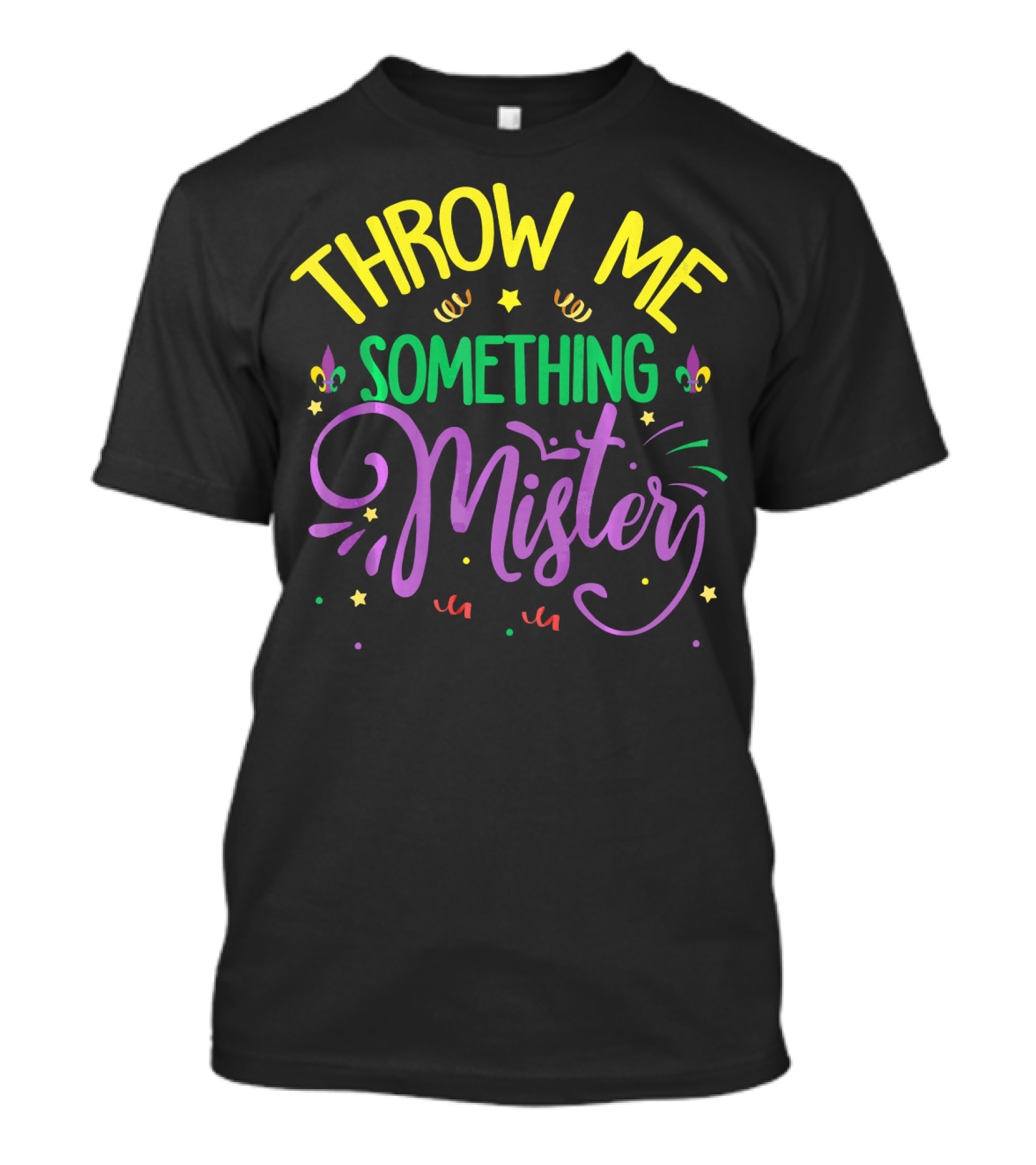 Throw Me Something Mister Carnival Colors And Icons T-Shirt