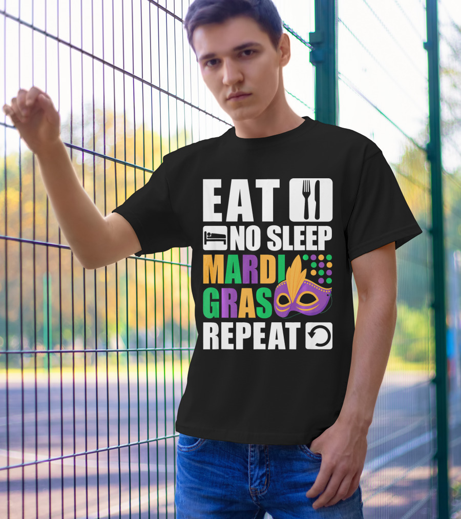 Eat No Sleep Mardi Gras Repeat Mask Icons T-Shirt