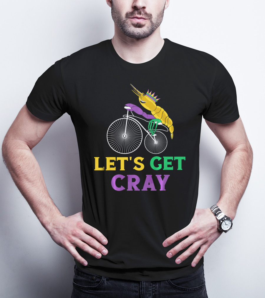 Let's Get Cray Lobster Riding Bike Mardi Gras Crayfish T-Shirt