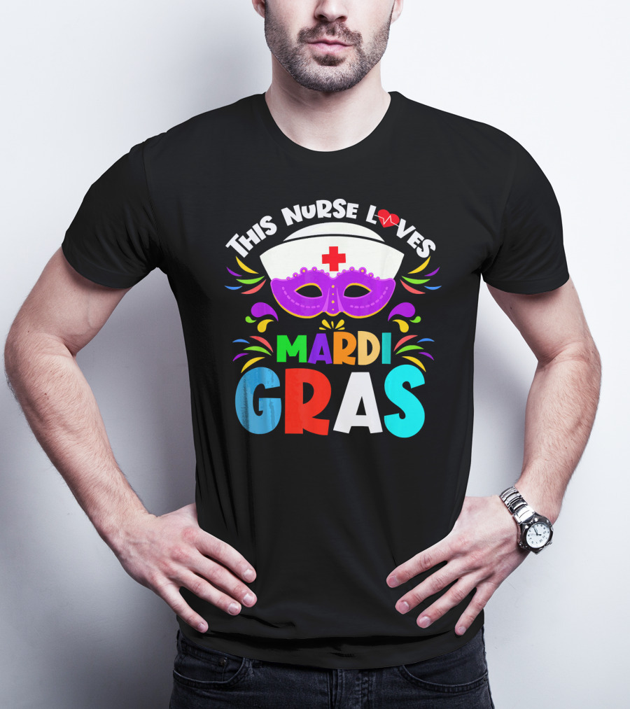 This Nurse Loves Mardi Gras Colorful Costume Mask T-Shirt