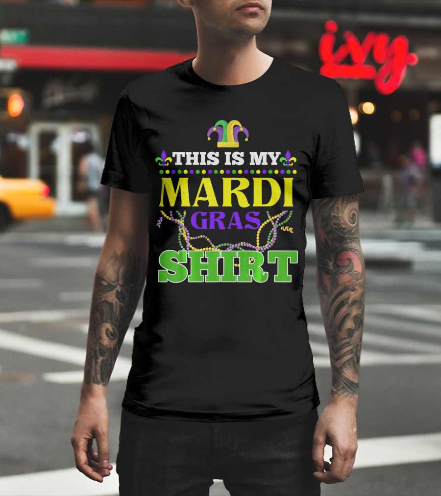 This Is My Mardi Gras Shirt Funny Beads Fleur De Lis Jester Hat T-Shirt