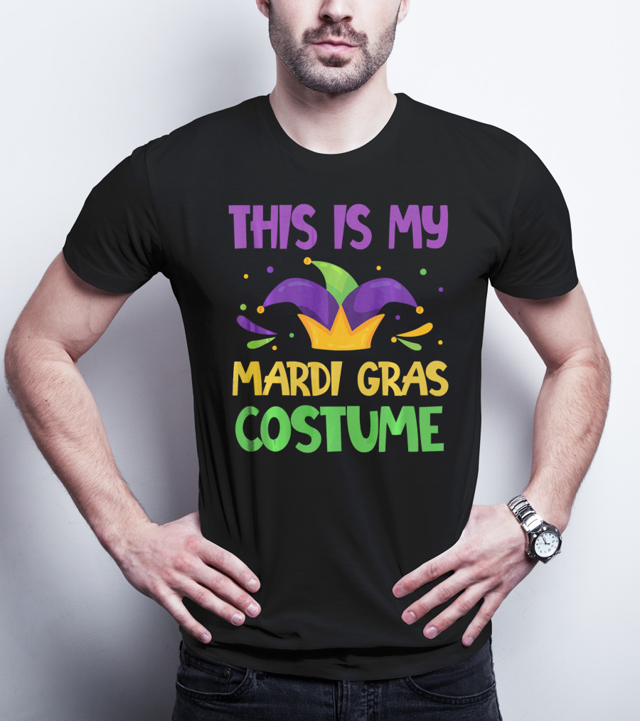 This Is My Mardi Gras Costume Jester Hat Colorful T-Shirt