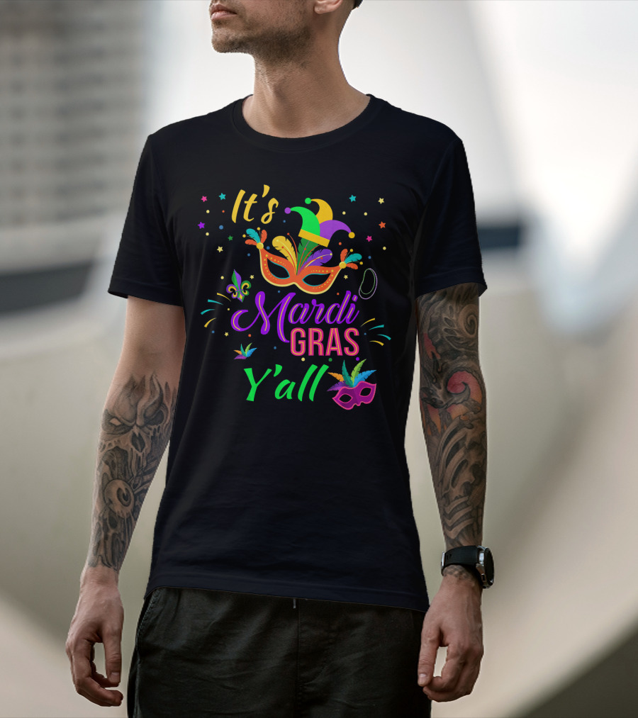 It's Mardi Gras Y'all Mask And Jester Hat T-Shirt