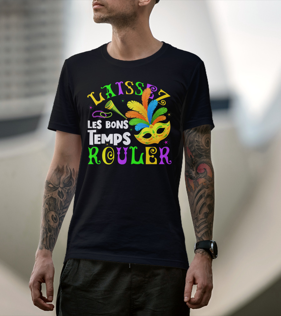 Laissez Les Bons Temps Rouler Mardi Gras Mask Beads Horn T-Shirt