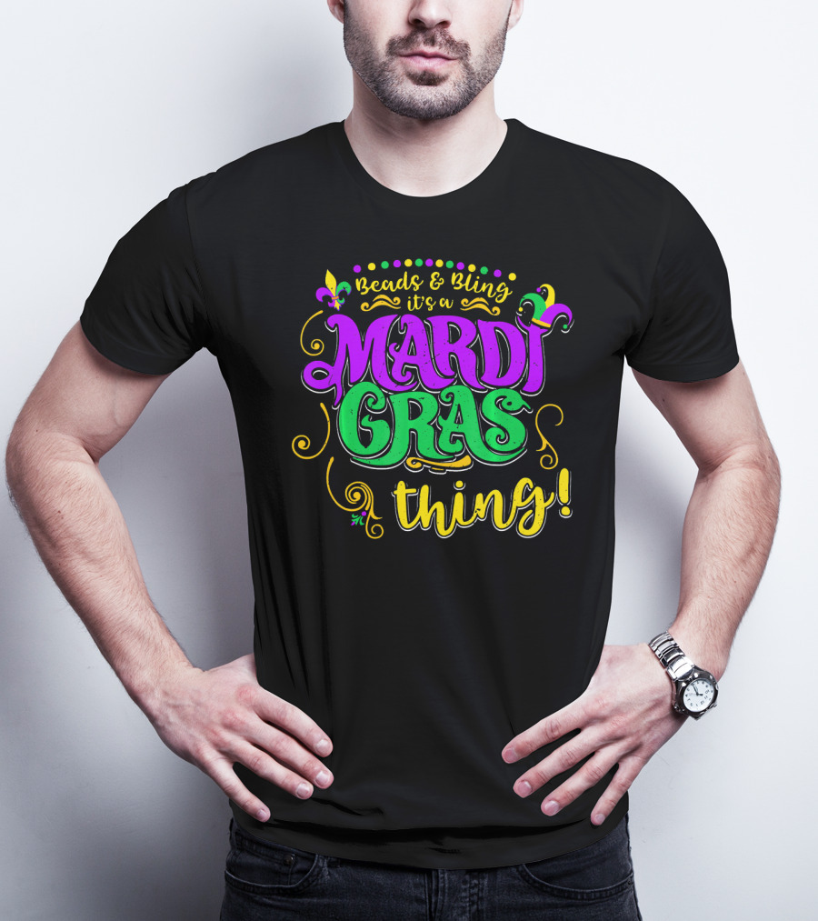 Beads Bling It's A Mardi Gras Thing Fleur-De-Lis Colorful T-Shirt