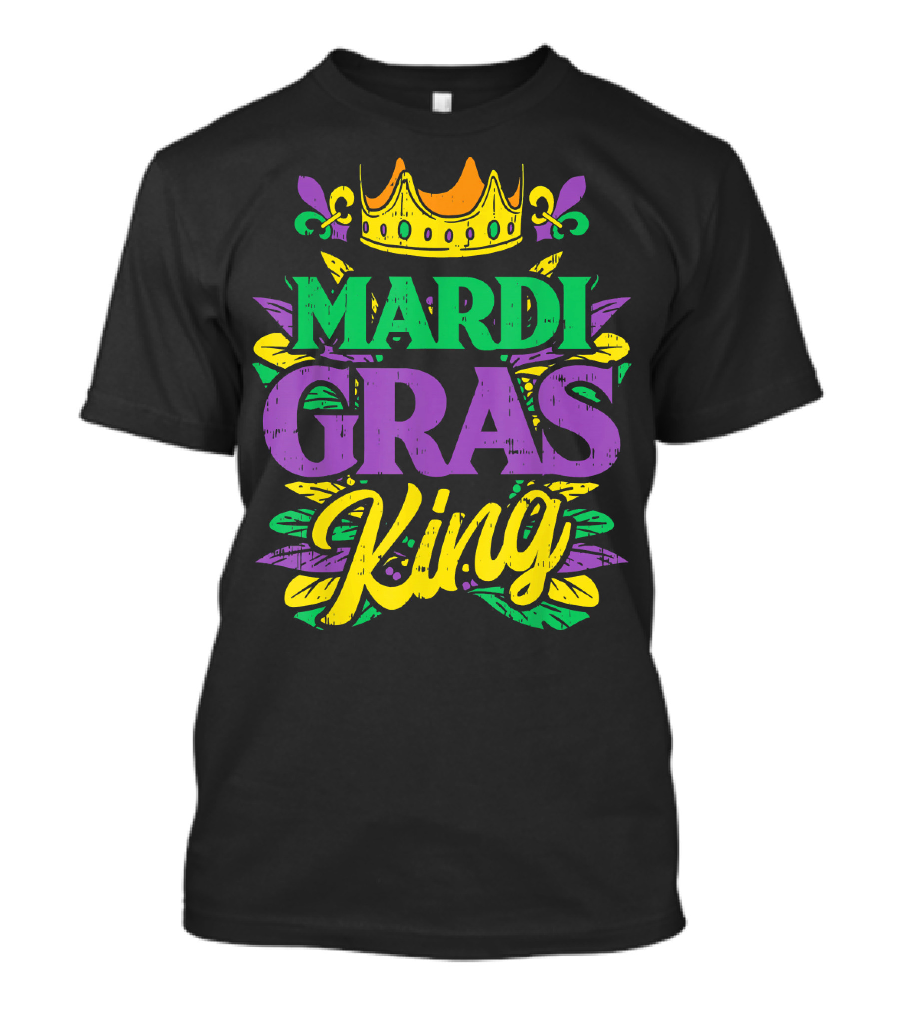 Mens Mardi Gras King Crown Funny Mardi Gras King T-Shirt