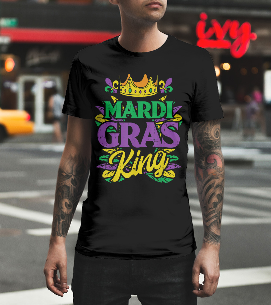 Mens Mardi Gras King Crown Funny Mardi Gras King T-Shirt