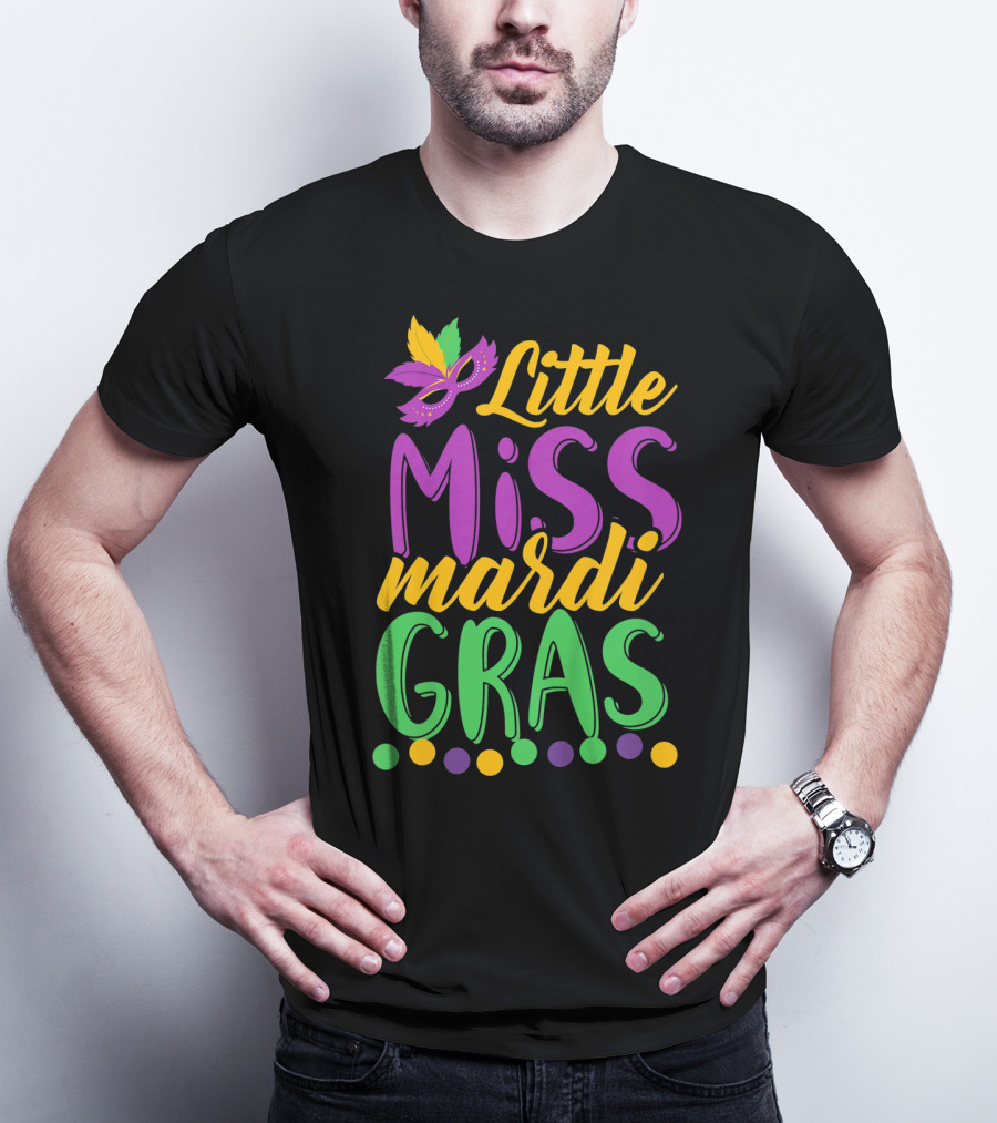 Little Miss Mardi Gras Funny Mardi Mask Feathers Colorful Dots T-Shirt