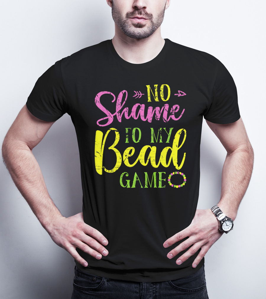 No Shame To My Bead Game Mardi Gras Carnival T-Shirt