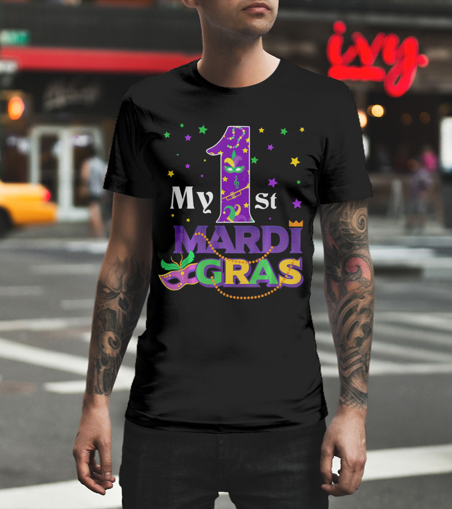 My 1st Mardi Gras Carnival T-Shirt