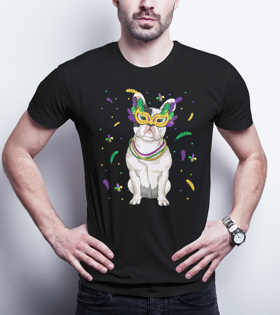 Mardi Gras French Bulldog Mask Beads Fleur-de-Lis Feathers T-Shirt