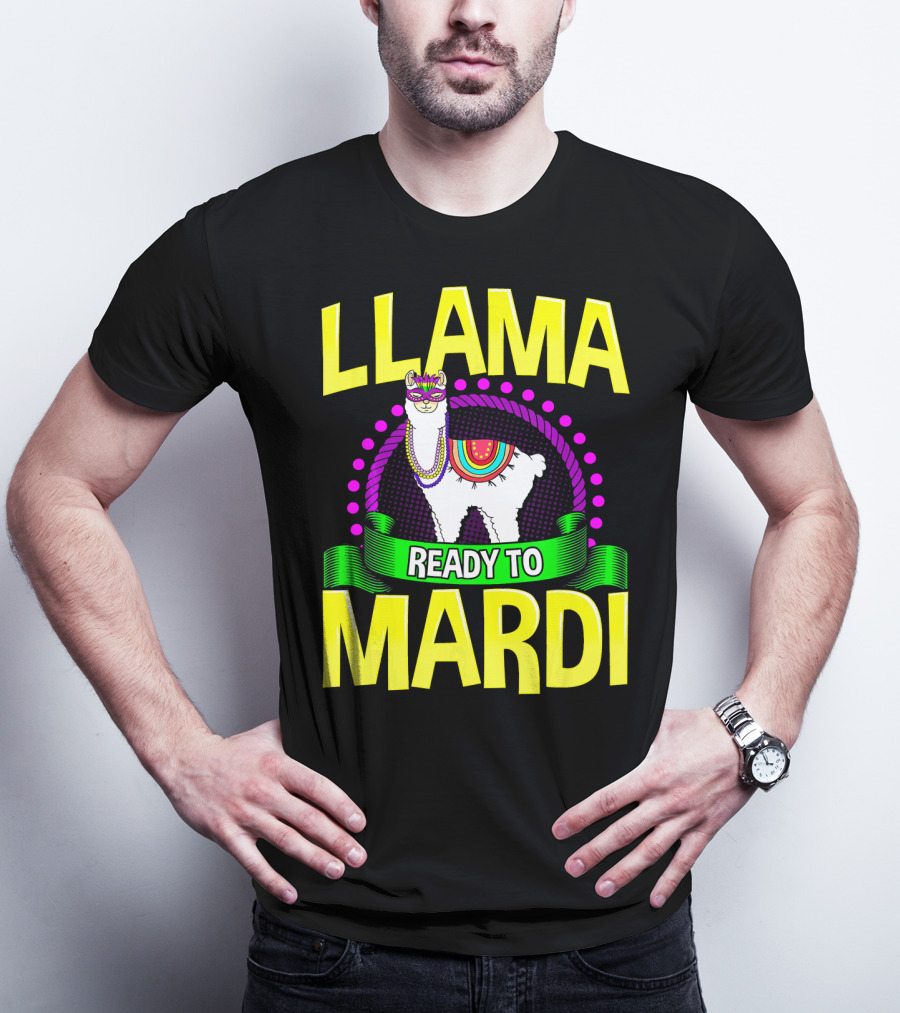 Llama Ready To Mardi Funny Llama Lover Festive Mask Beads Parade T-Shirt