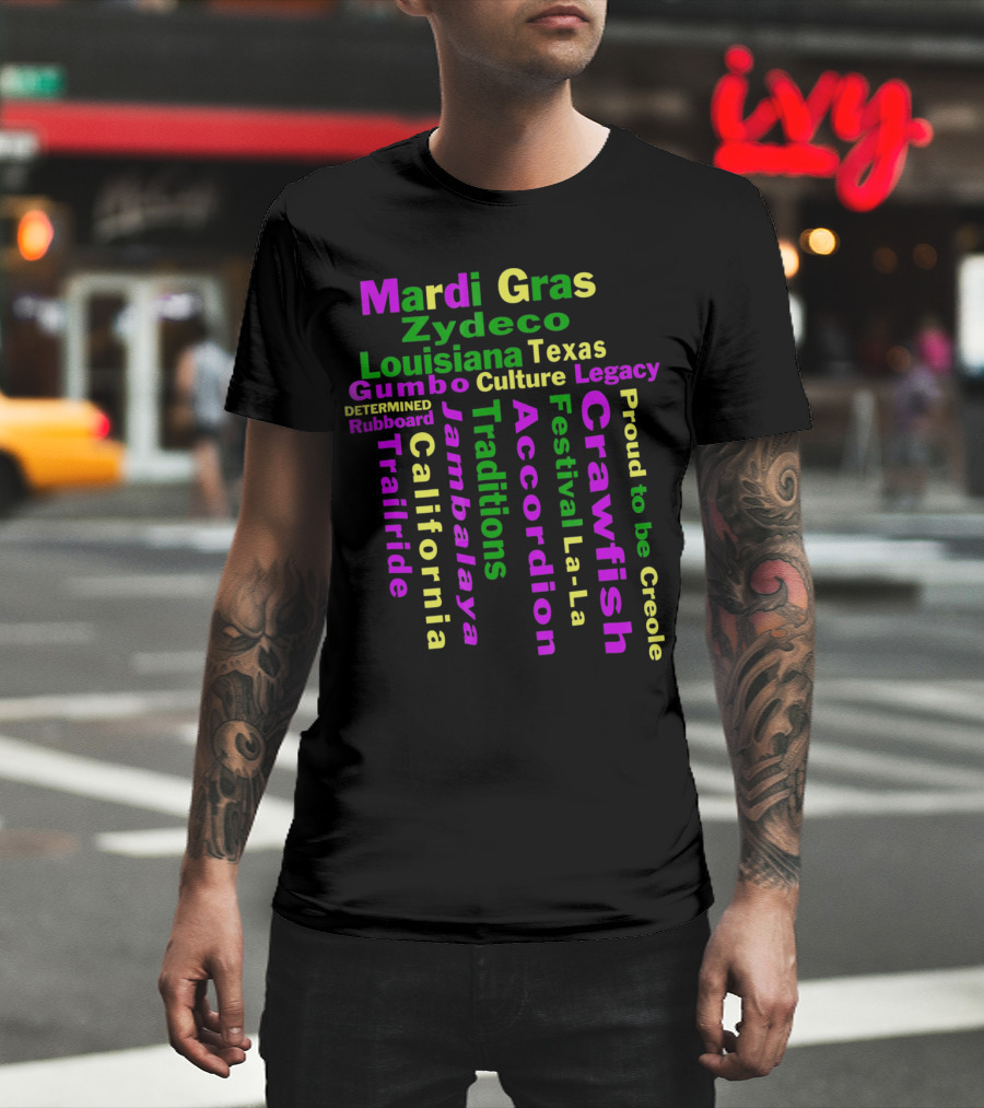 Mardi Gras Zydeco Louisiana Texas Gumbo Culture Traditions Accordion Crawfish Trailride Jambalaya Creole T-Shirt
