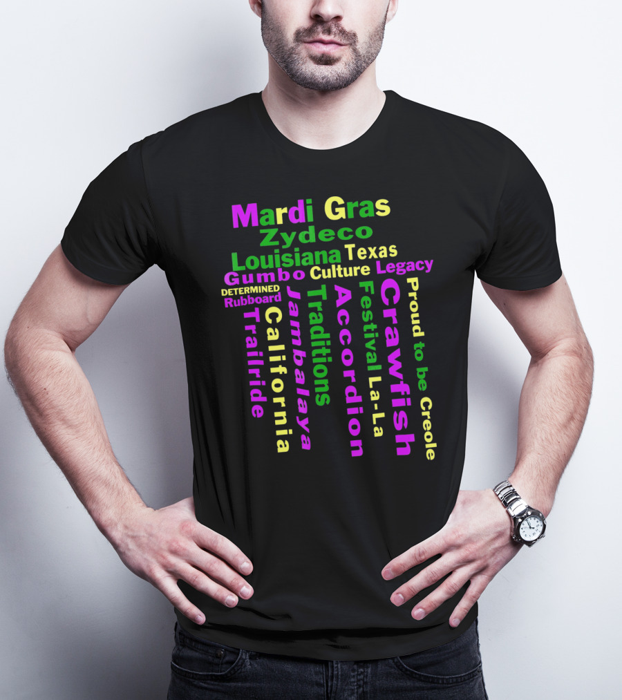 Mardi Gras Zydeco Louisiana Texas Gumbo Culture Traditions Accordion Crawfish Trailride Jambalaya Creole T-Shirt