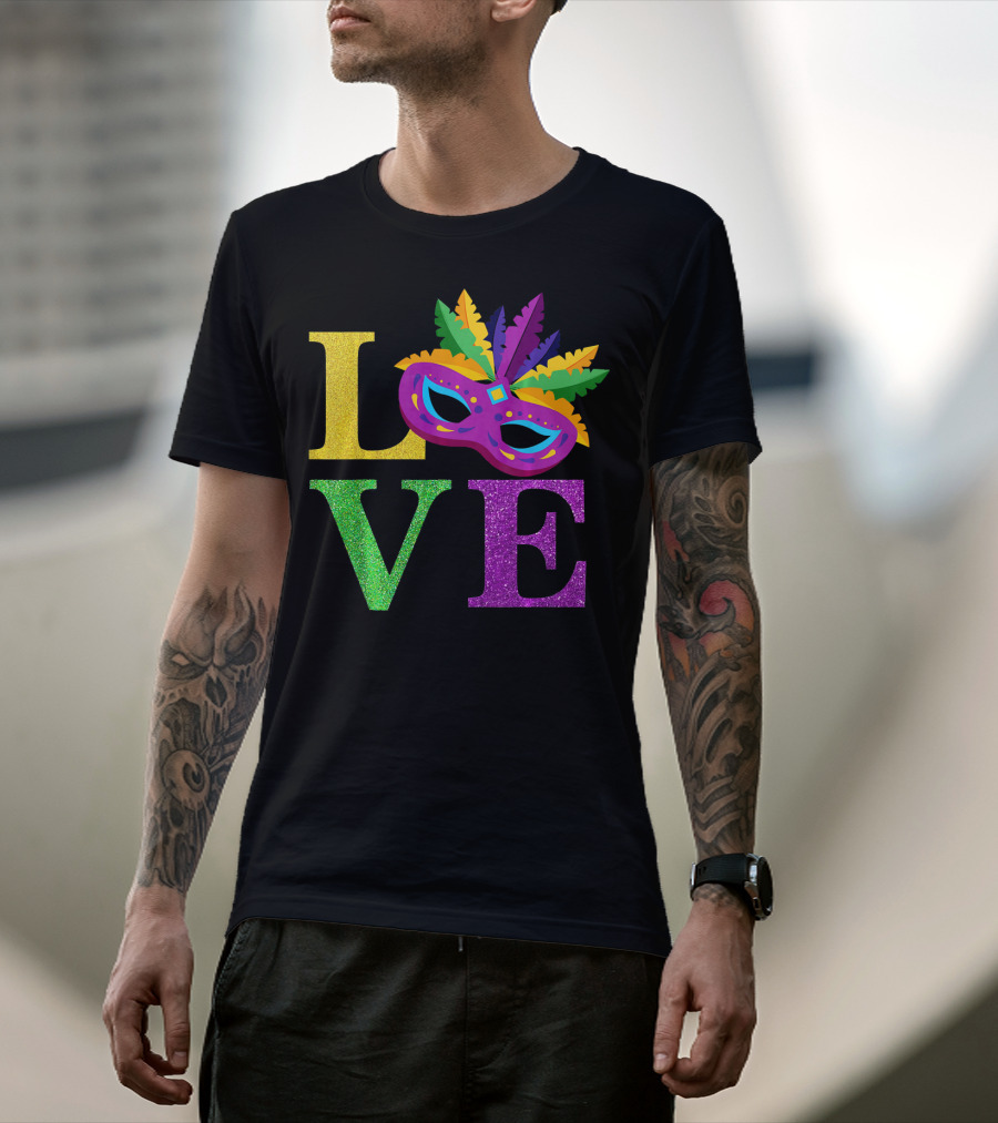 LOVE Mardi Gras Mask Feather Parade Party T-Shirt