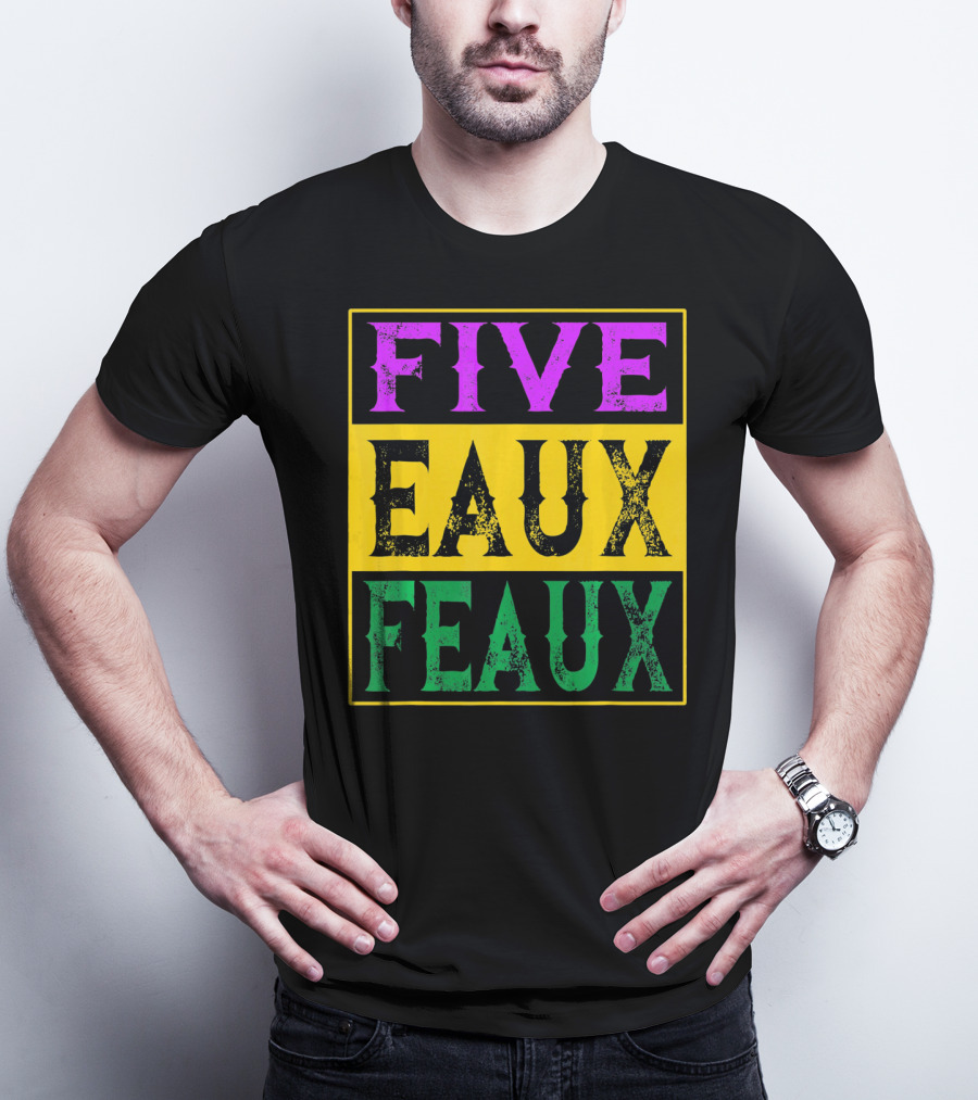 FIVE EAUX FEAUX 504 Straight Outta Five Eaux Feau T-Shirt