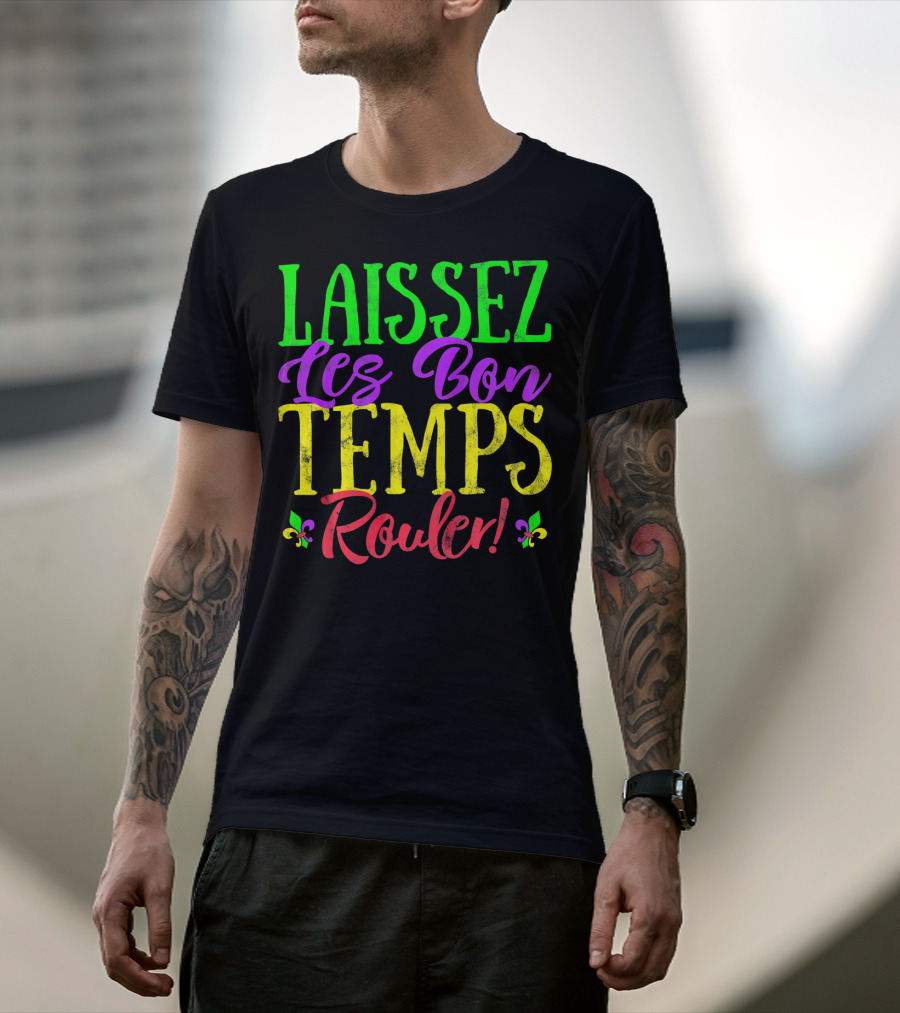 Laissez Les Bon Temps Rouler Mardi Gras Fleur-de-Lis T-Shirt