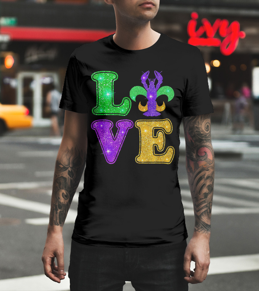 Mardi Gras Love Glitter Fleur De Lis Crawfish T-Shirt
