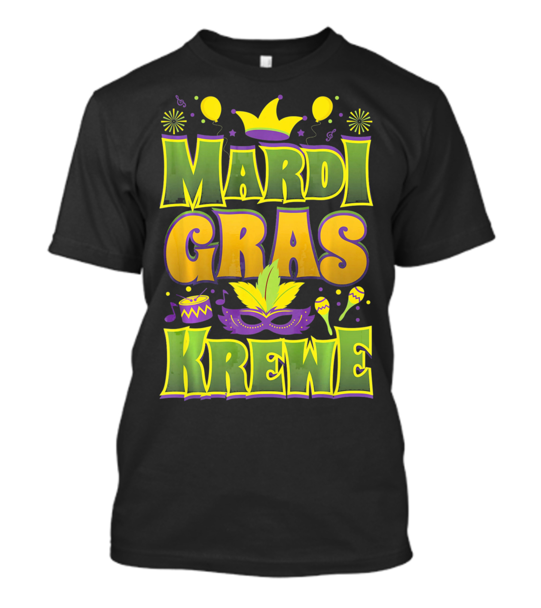 Mardi Gras Krewe Fat Tuesday Celebration With Crown And Mask T-Shirt