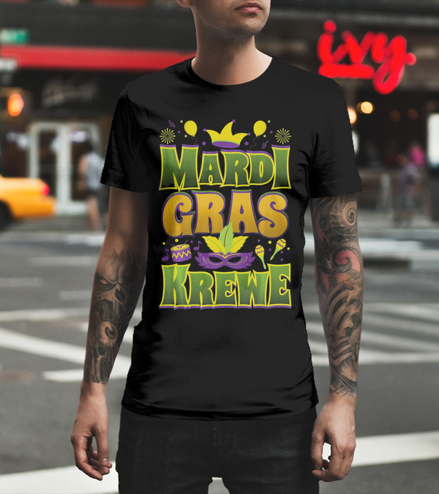 Mardi Gras Krewe Fat Tuesday Celebration With Crown And Mask T-Shirt