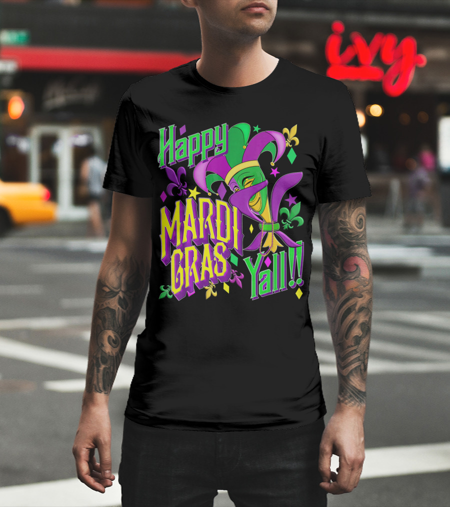 Happy Mardi Gras Yall Jester Mask Fleur De Lis T-Shirt