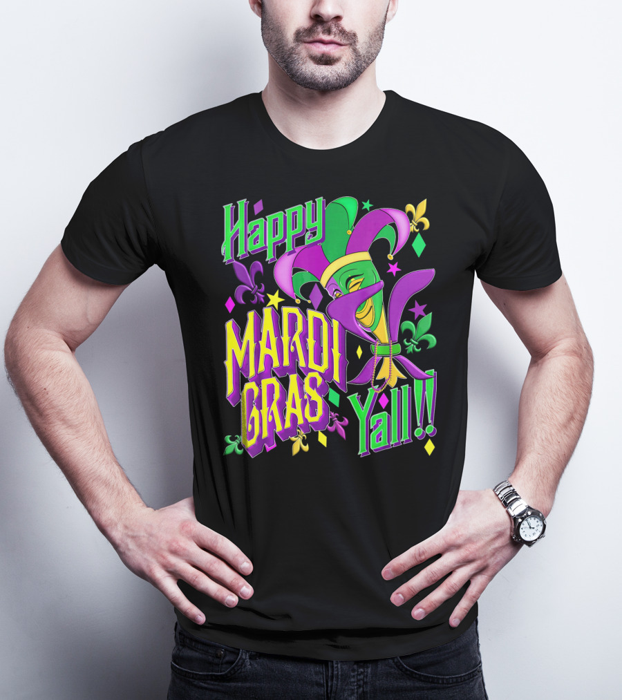 Happy Mardi Gras Yall Jester Mask Fleur De Lis T-Shirt