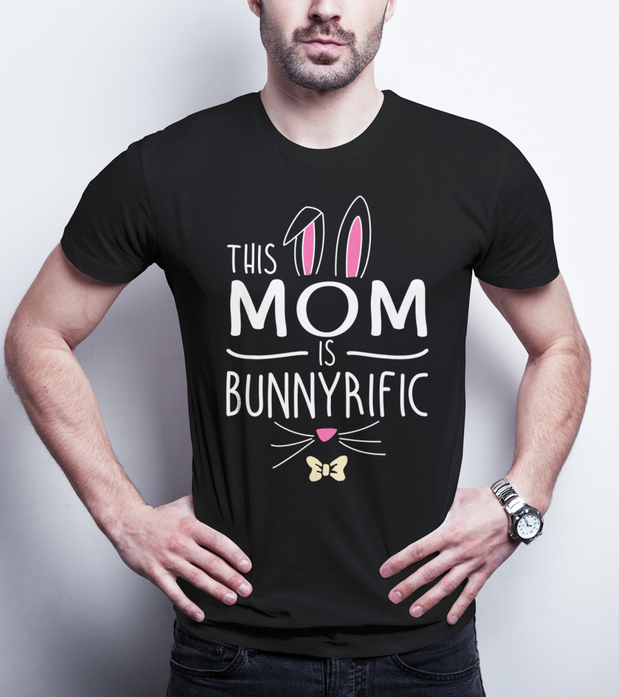 This Mom Is Bunnyrific Cute Bunny Ears And Whiskers T-Shirt