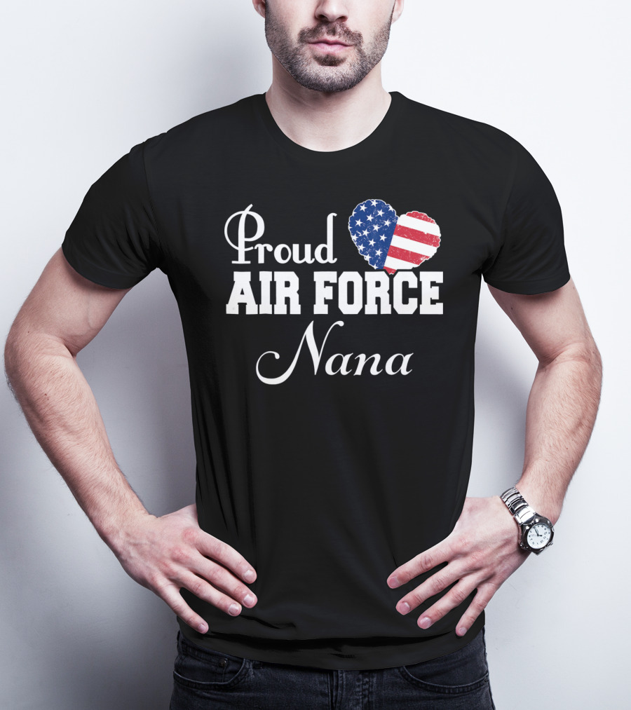 Proud Air Force Nana American Flag Heart T-Shirt