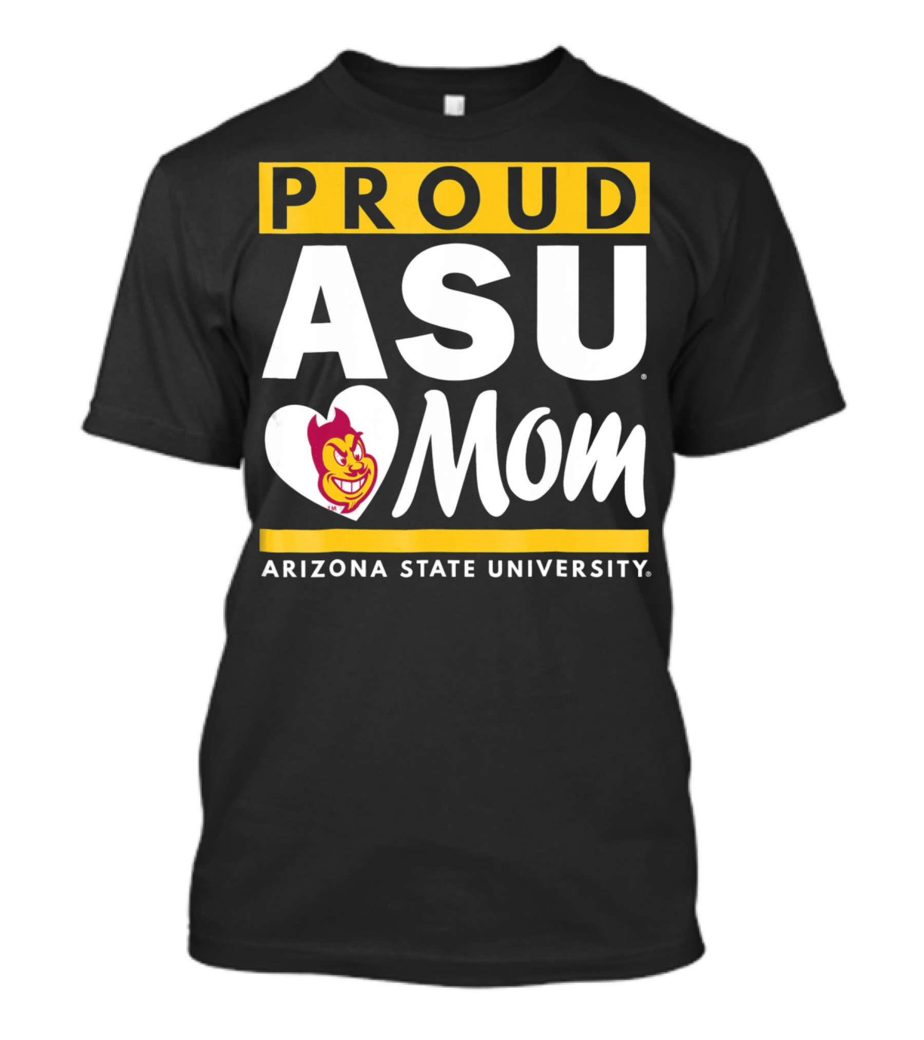 Proud ASU Mom Arizona State University Sun Devils T-Shirt