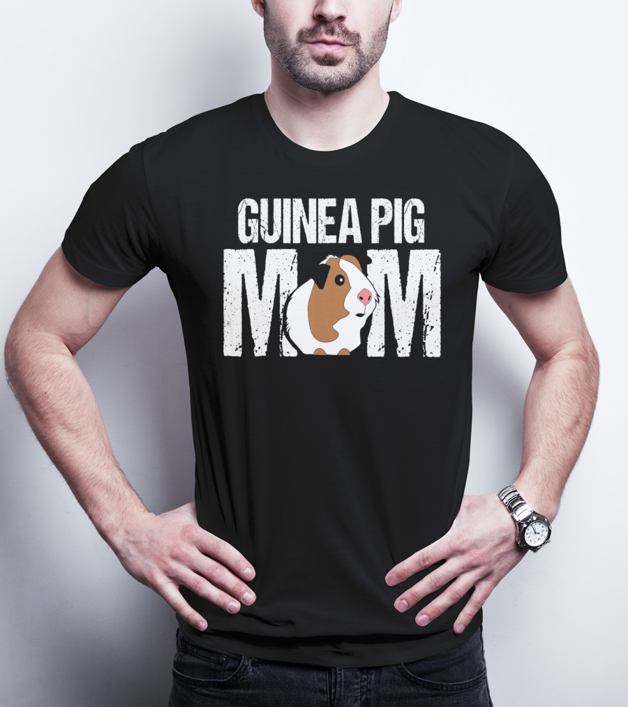 Guinea Pig Mom Funny Cute Pet Lover T-Shirt