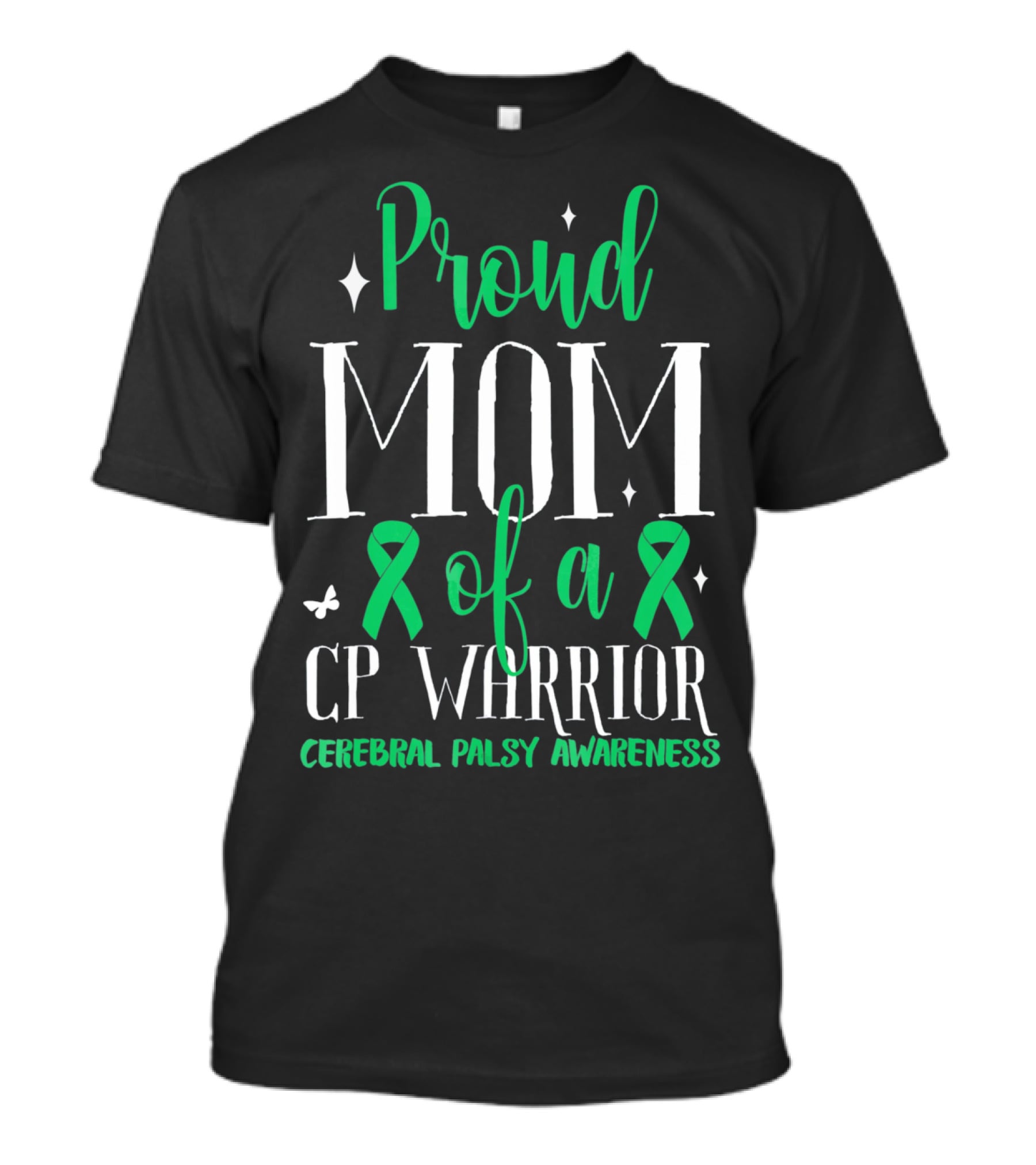 Proud Mom Of A CP Warrior Cerebral Palsy Awareness T-Shirt